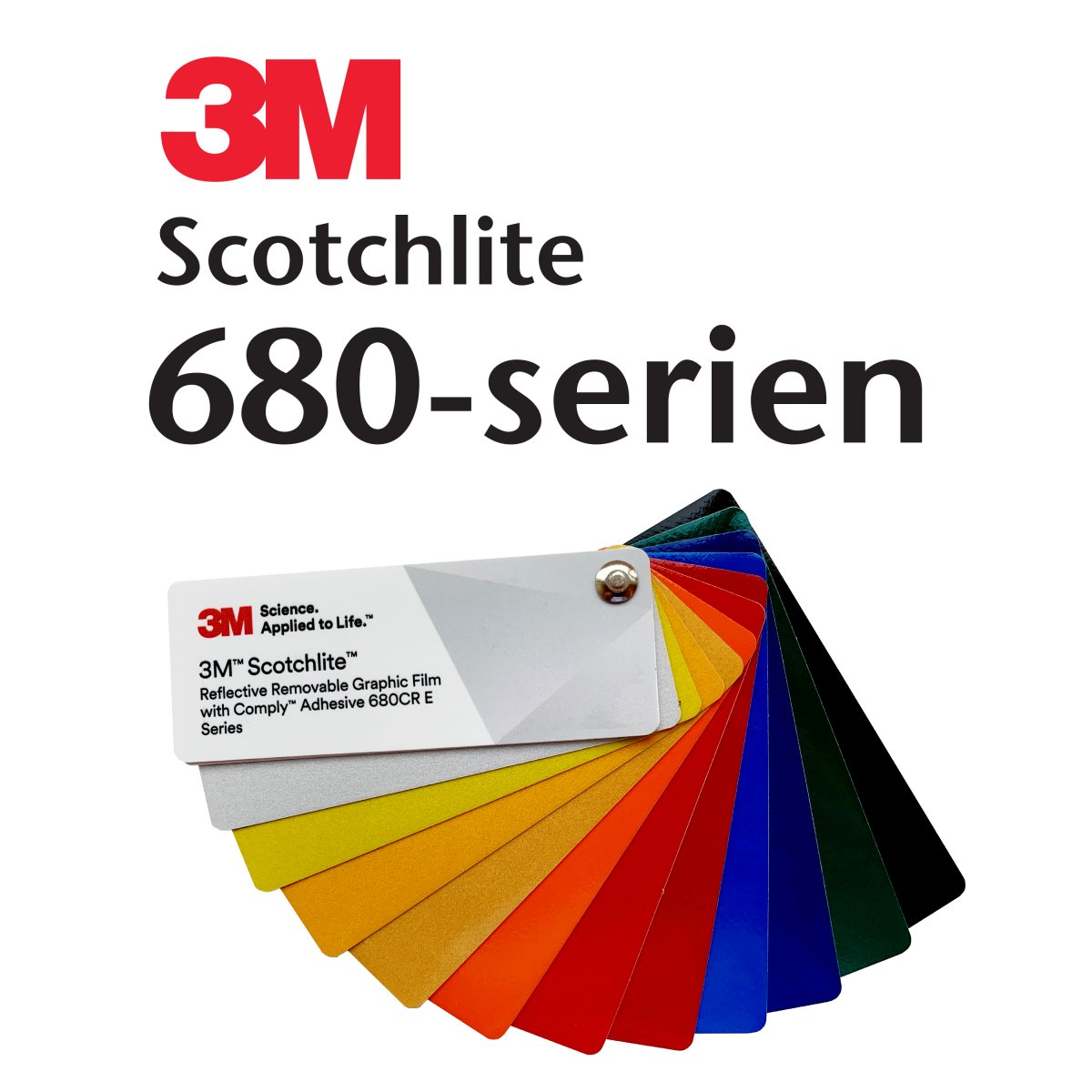 3M Scotchlite 680-serien - sign service as
